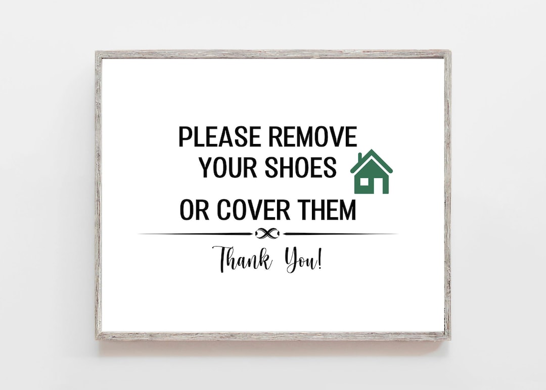 Please Remove Your Shoes or Cover Them Printable-11"x 8.5' Download ...
