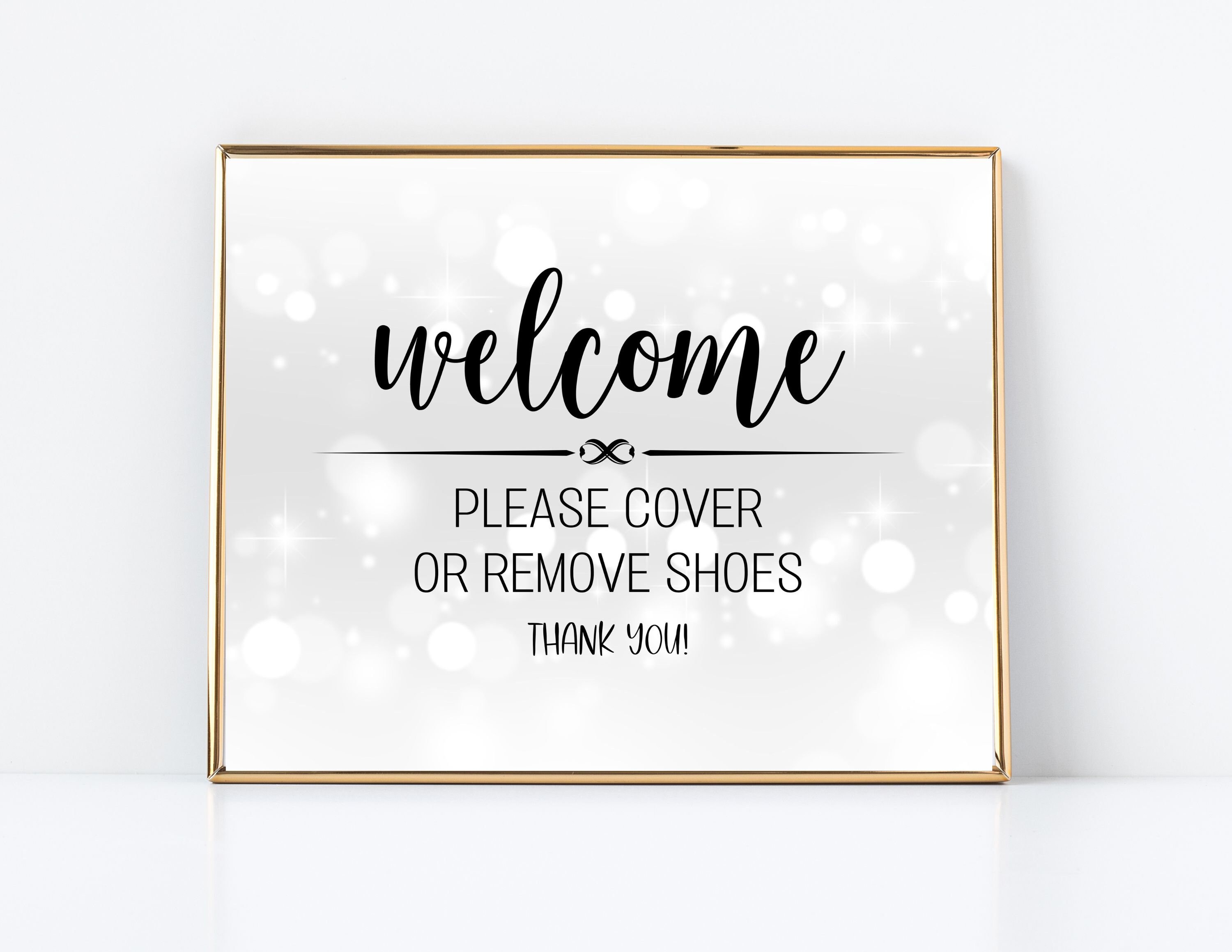 Please Cover or Remove Shoes Printable-11"x 8.5" Download-welcome ...