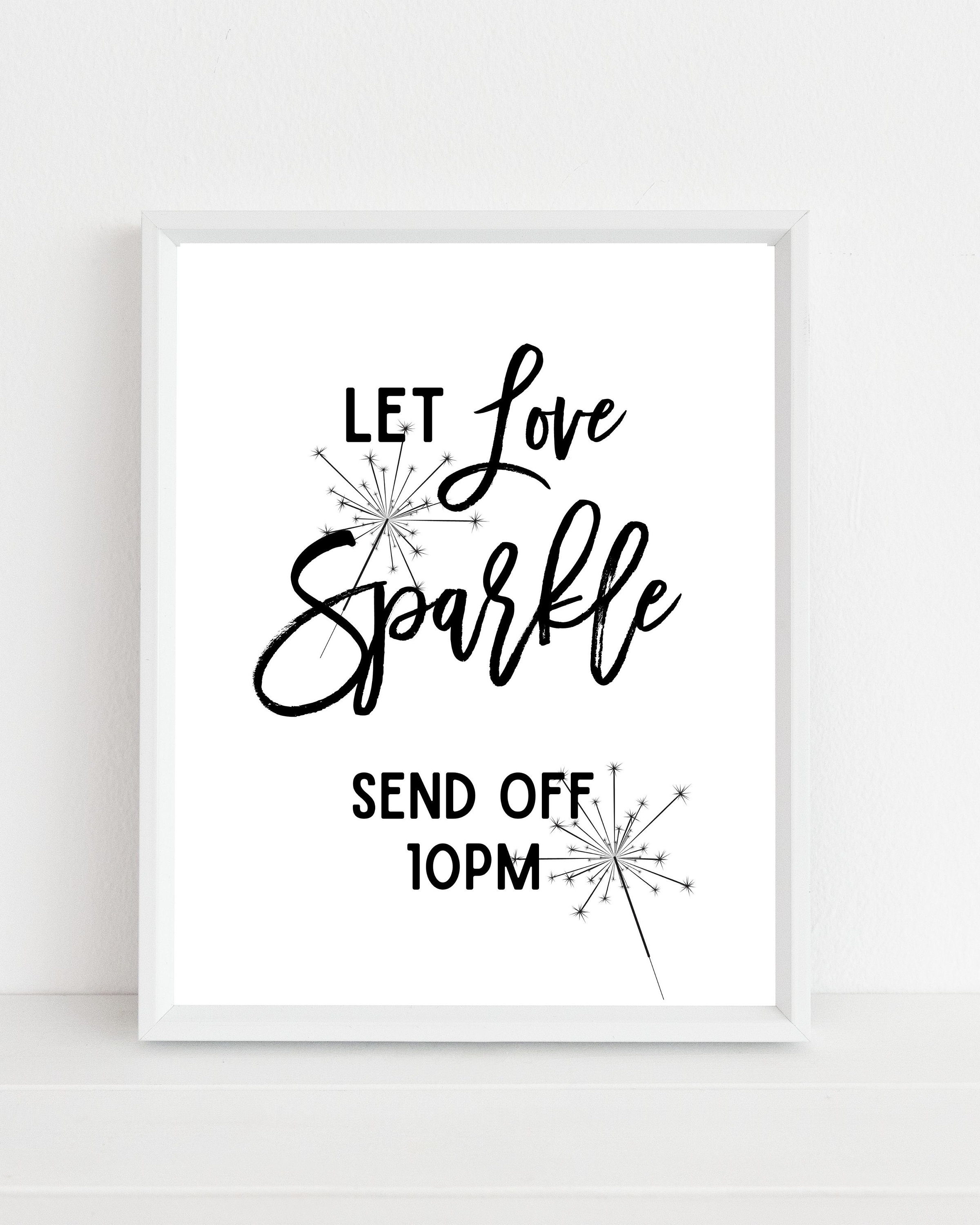 Let Love Sparkle Printable-downloadable Wedding Sparkler Printabe-6"x 8 ...