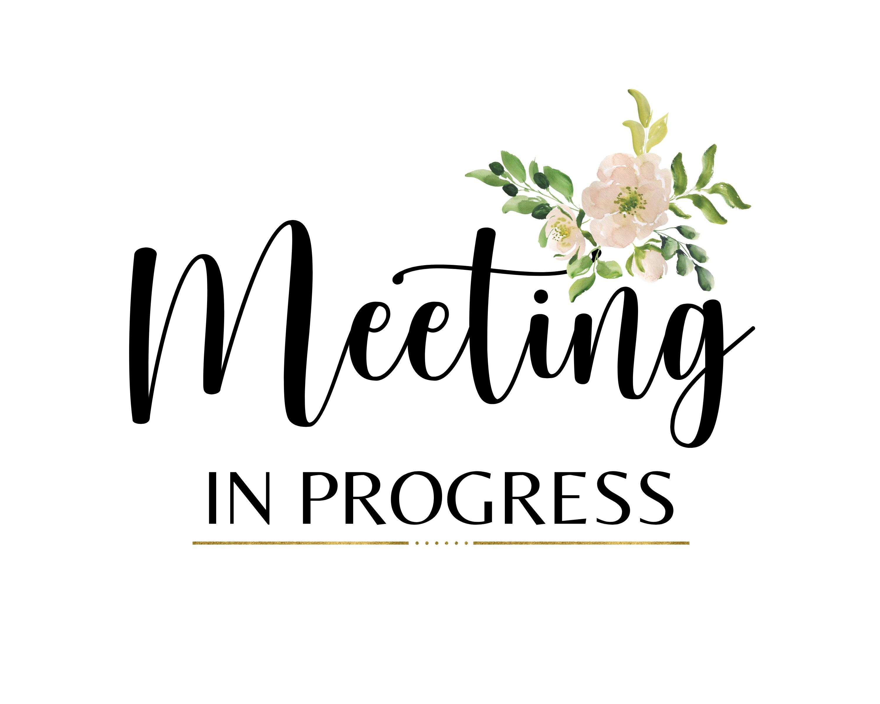Meeting in Progress Downloadable-10"x 8" Printable Meeting-digital ...
