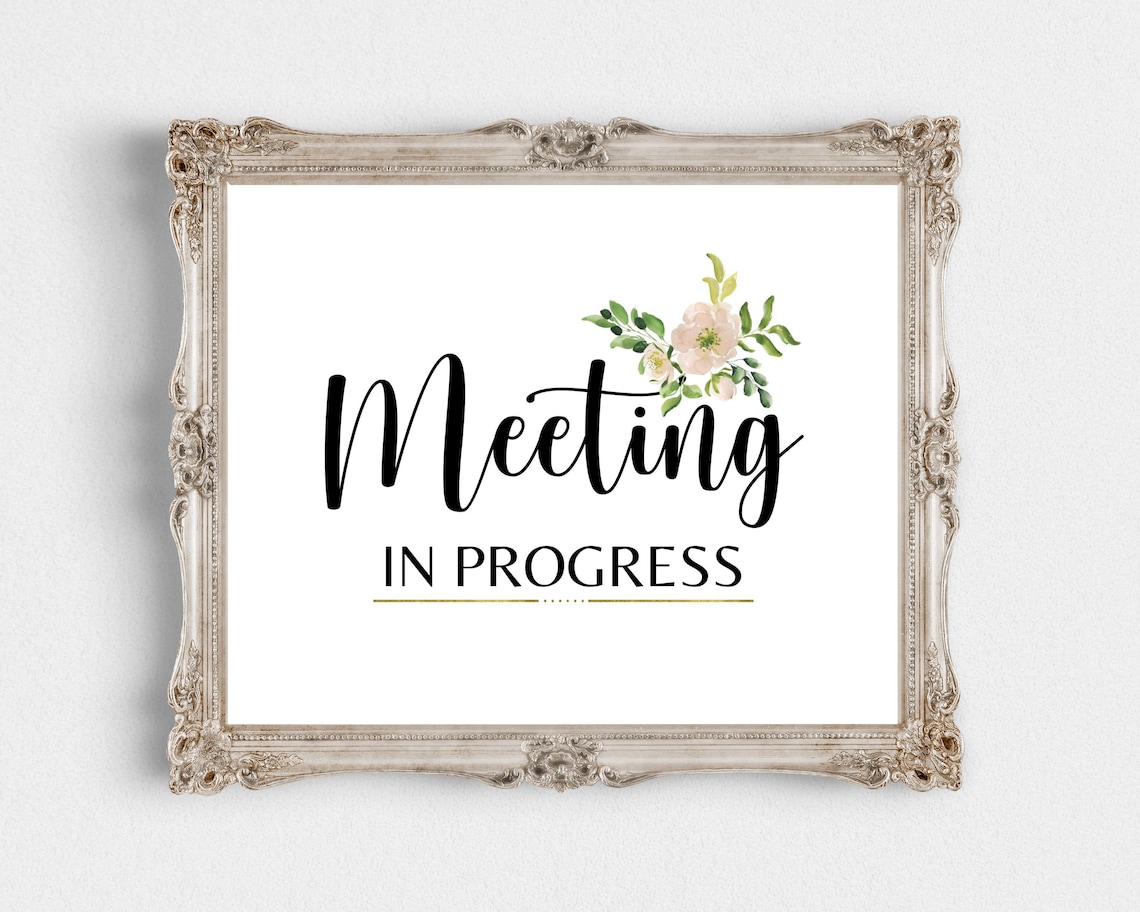 Meeting in Progress Downloadable-10"x 8" Printable Meeting-digital ...