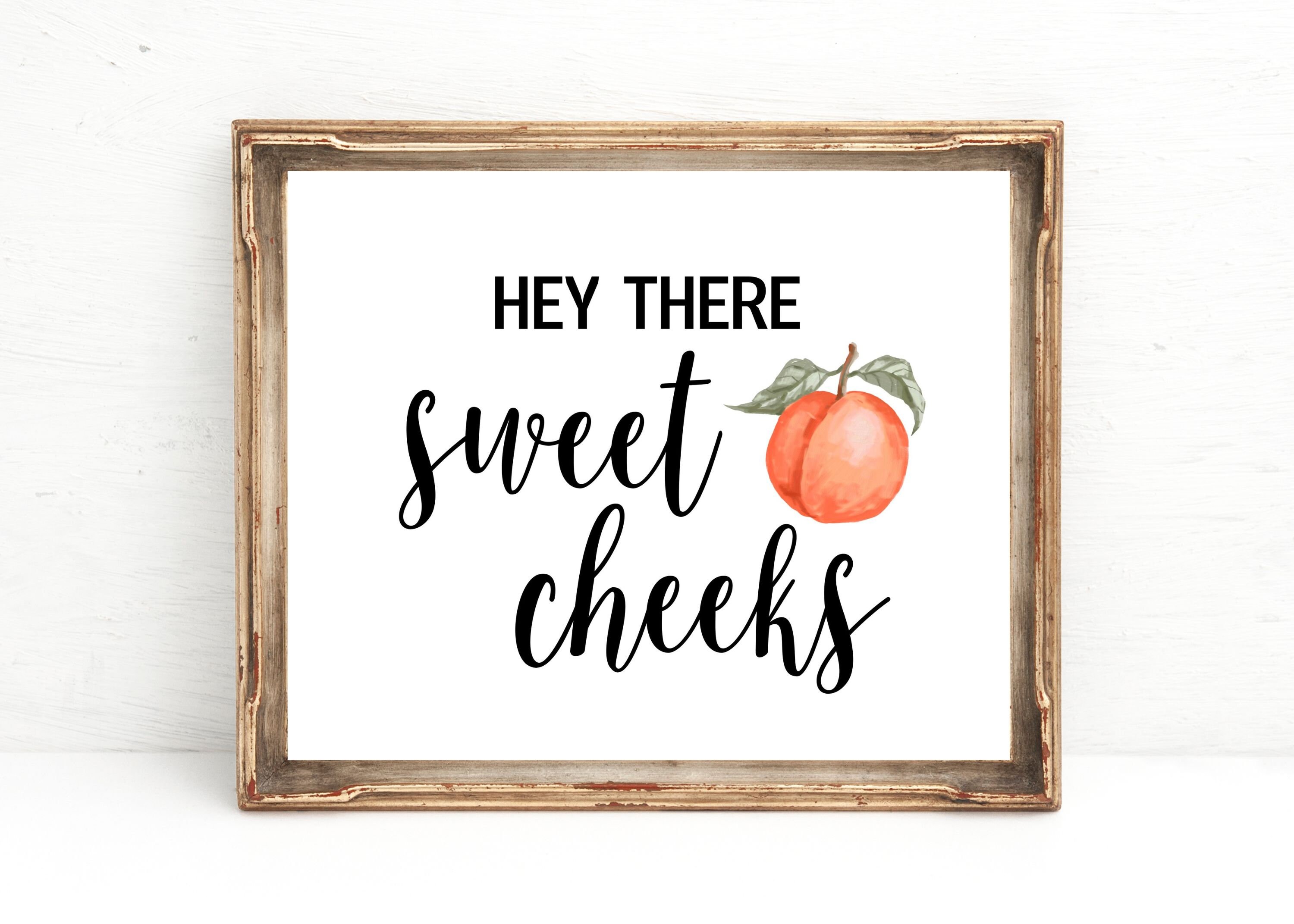 Hey There Sweet Cheeks Downloadable-11"x 8.5" Printable Bathroom Art-20 ...
