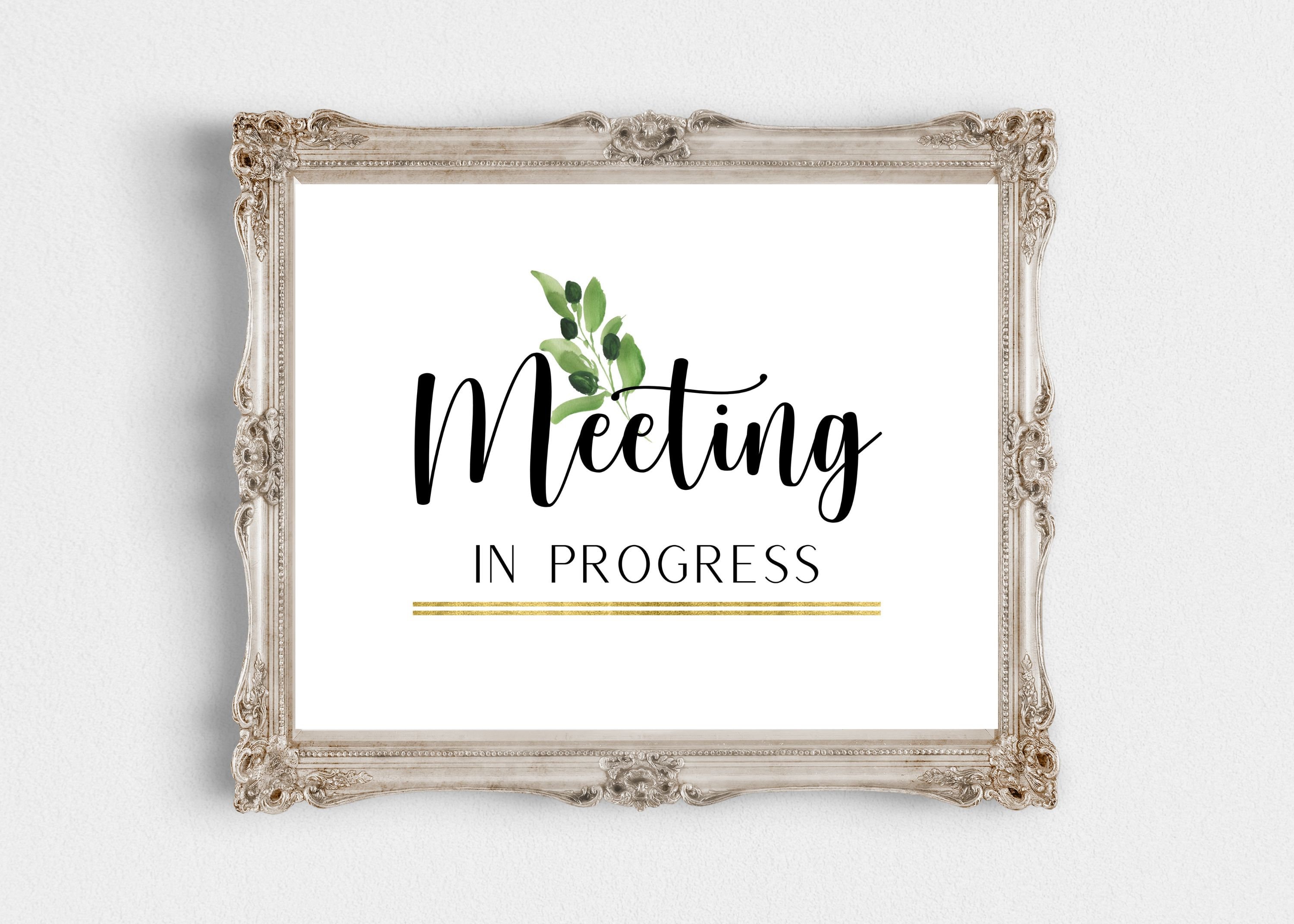 Meeting in Progress Downloadable-10"x 8" Meeting Printable-work ...