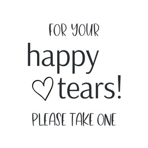 Happy Tears Printable-8"x 10" Printable Download-for Your Happy Tears ...