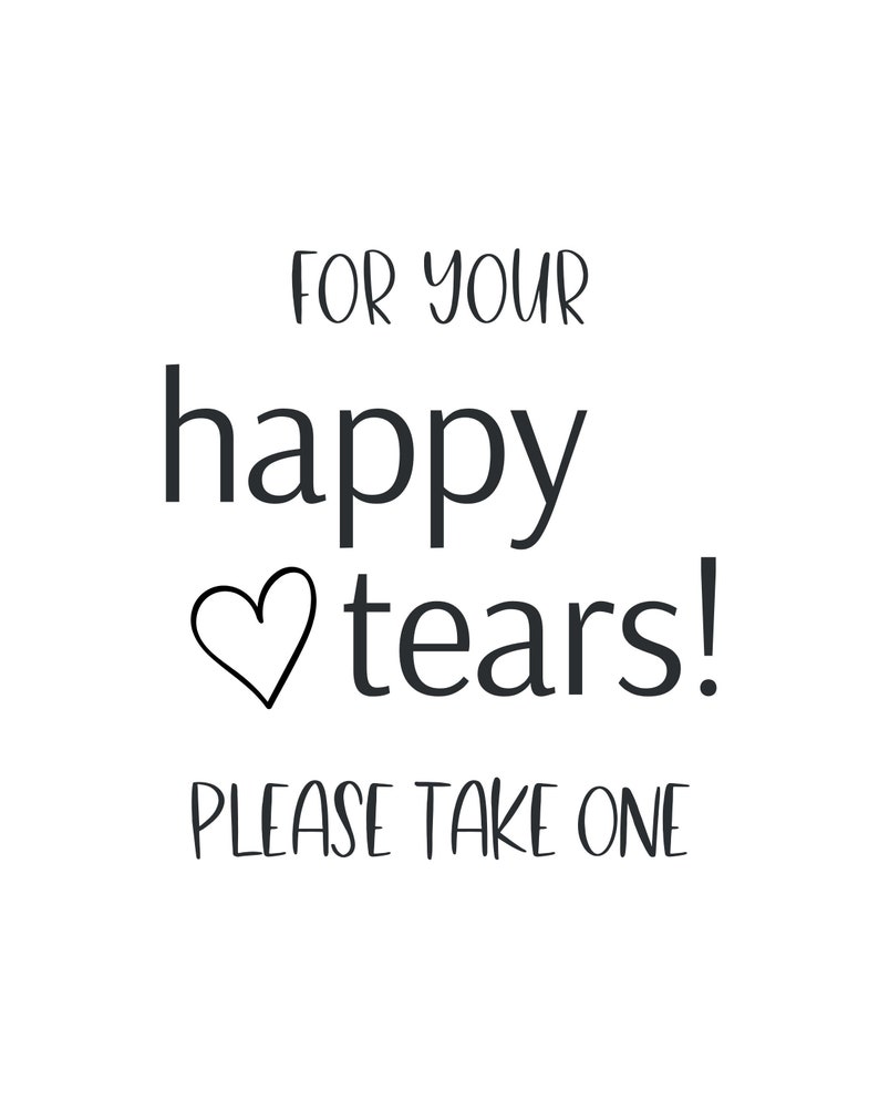 Happy Tears Printable-8"x 10" Printable Download-for Your Happy Tears ...