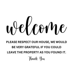 Welcome Please Respect Our House Downloadable-printable Welcome Sign ...