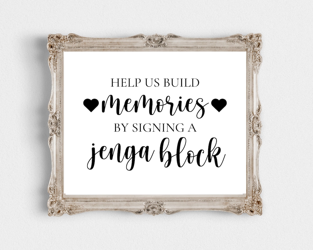 Help Us Build Memories by Signing A Jenga Block Downloadable-10"x 8 ...