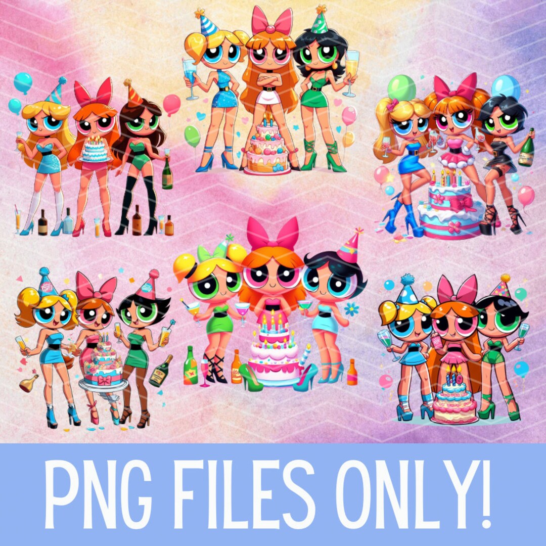 6 90s Super Power Girls grown ups PNG Designs Downloadable Digital File ...