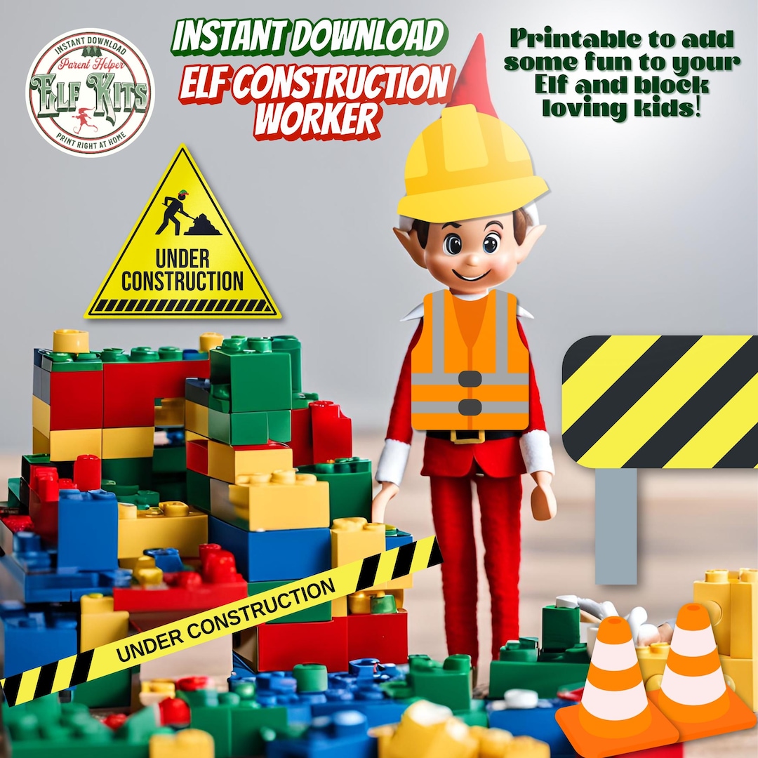 Printable Elf Construction Site Christmas Elf Kit Elf Bundle Elf Ideas Elf Props Elf Accessories ...