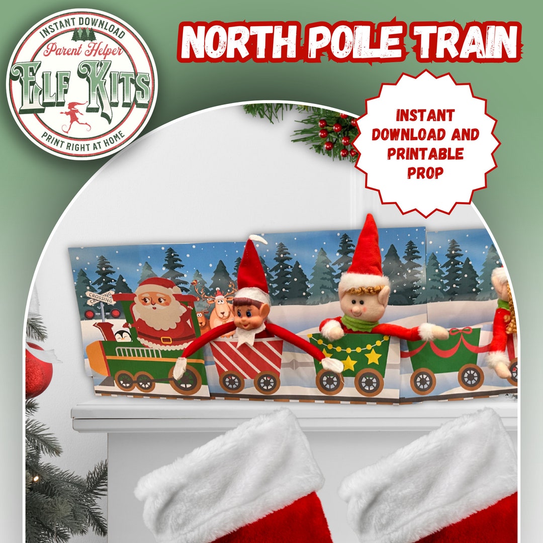 Printable Elf Train Christmas Elf Kit Elf Bundle Elf Ideas Elf Props ...