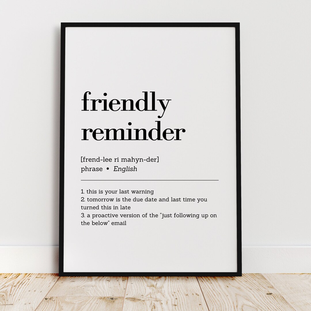 Friendly Reminder Funny Office Wall Art, Office Humor Print, Home ...