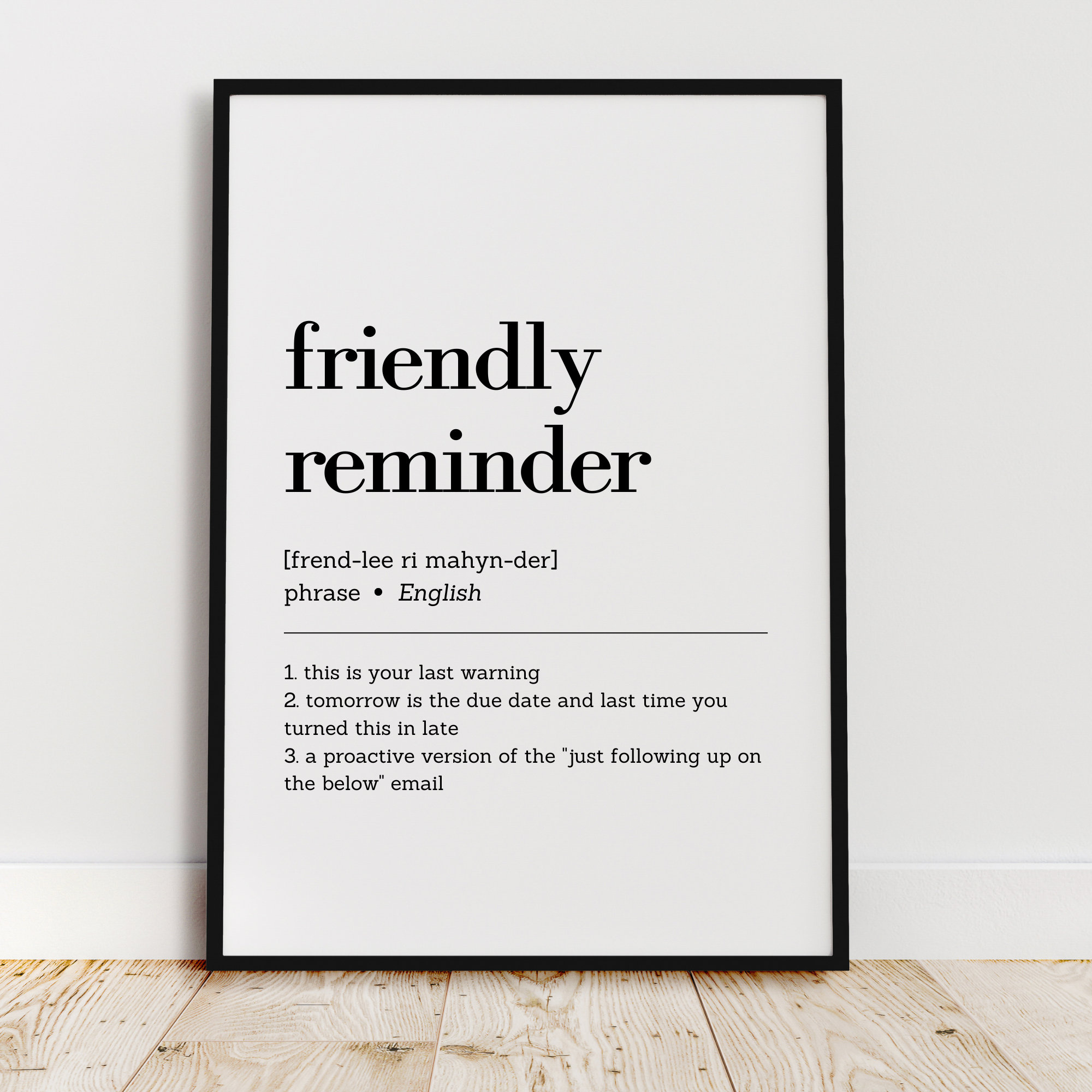 Friendly Reminder Funny Office Wall Art, Office Humor Print, Home ...