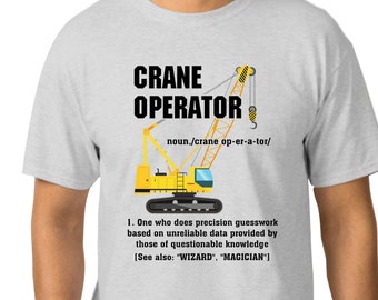 Crane Driver Gift. Crane Driver Shirt. Crane Constructor Gift. Crane ...