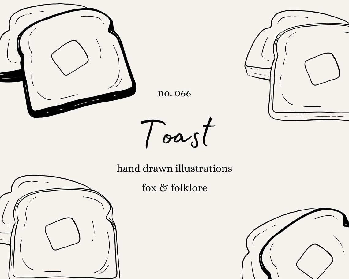 Hand Drawn Toast Illustration SVG & PNG - Cute Kitchen Art, Food Theme ...