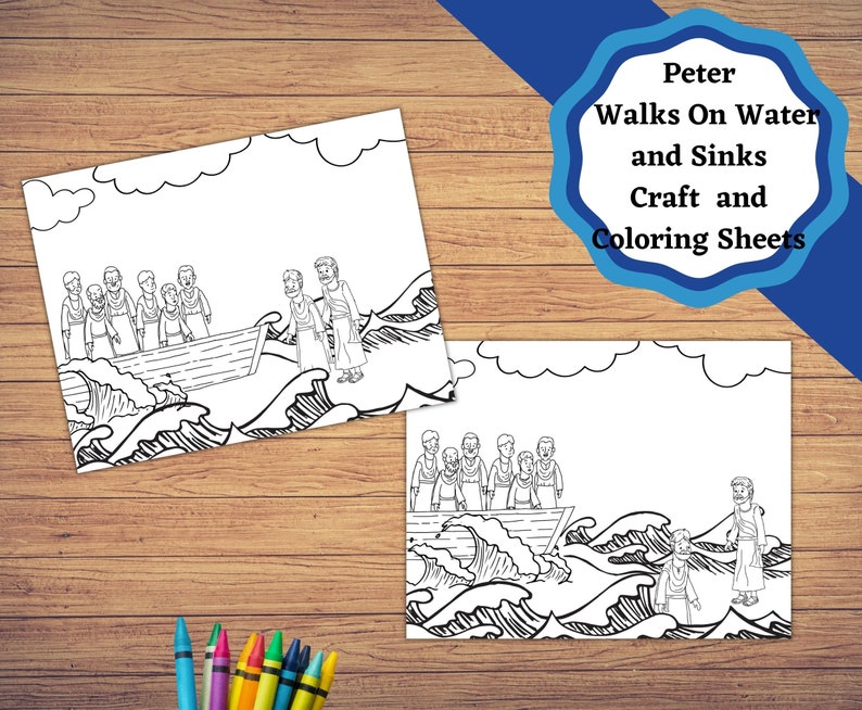 Peter Walks on Water and Sinks Beneath the Water, Printable Craft and ...