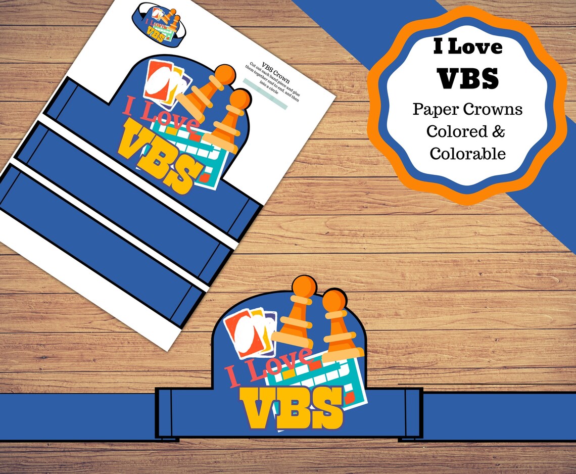 Printable Paper Crowns, I Love VBS, VBS Craft in Colored and Colorable ...