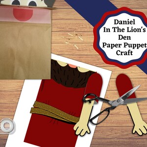 Printable Daniel in the Lions Den Paper Puppets. Daniel, King Darius ...