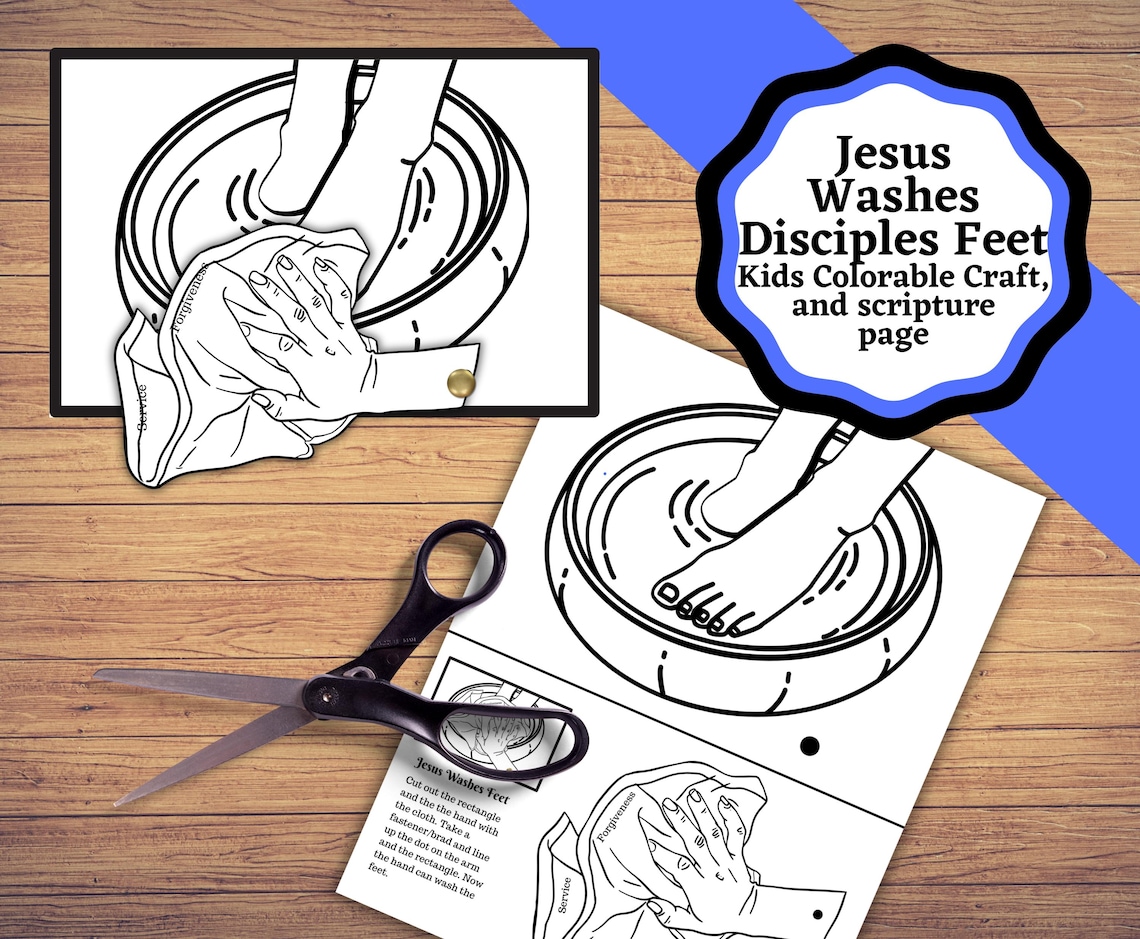 Jesus Washing Feet Colorable Craft and Scripture Page. Jesus Serving ...