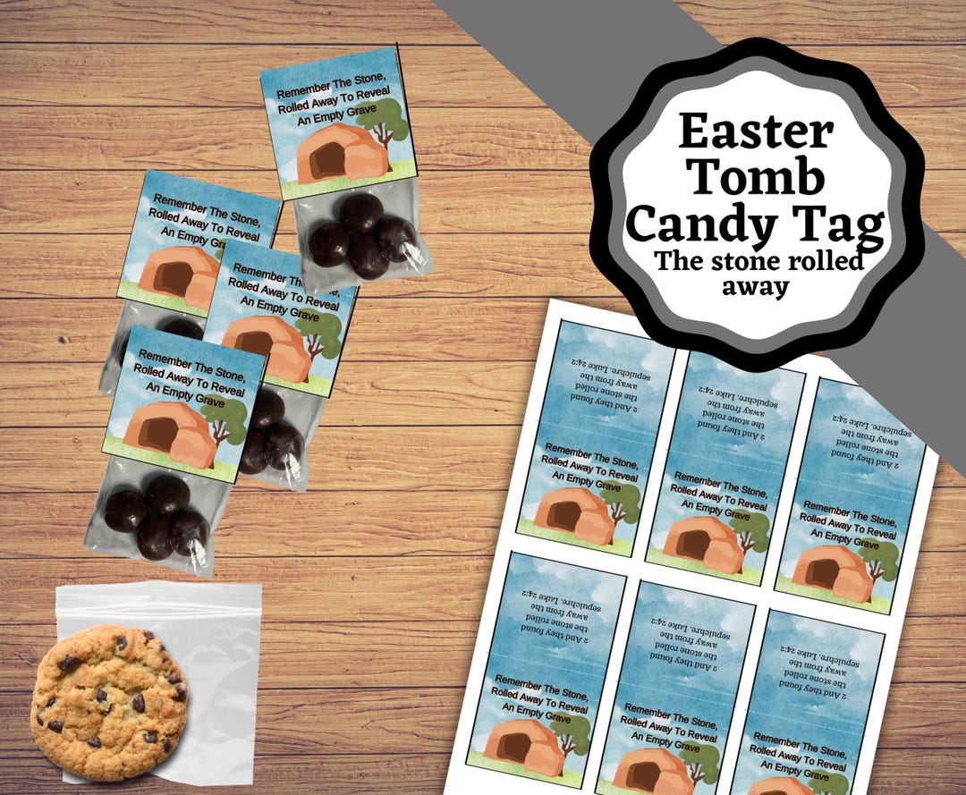 Candy or Cookie Bag Tags for Easter, the Stone Was Rolled Away Treat ...