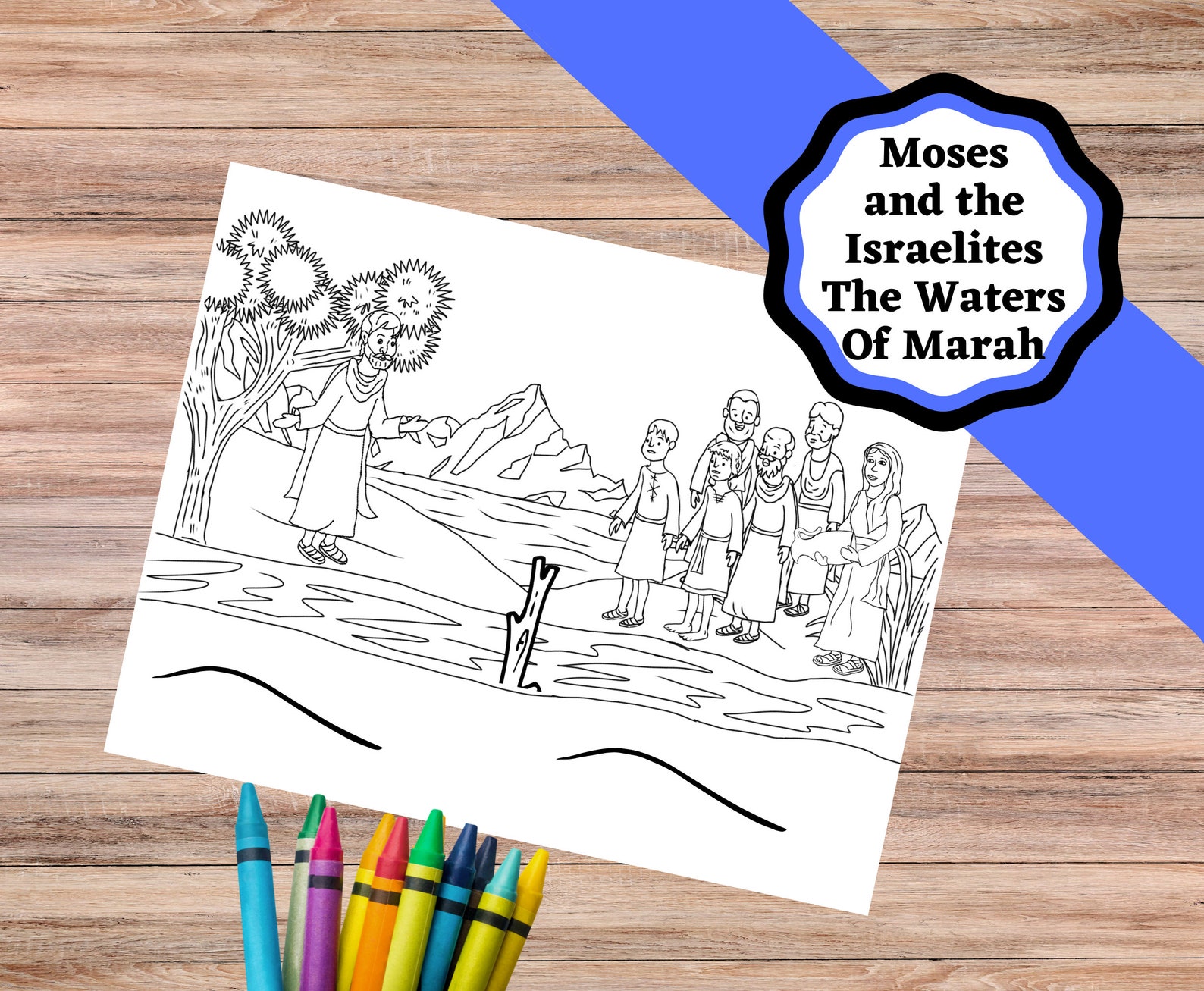 Printable Israelites and the Bitter Waters at Marah, Moses and the ...