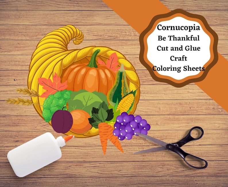 Printable Cut and Glue Cornucopia Craft With Be Thankful Coloring ...