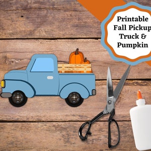 Printable Blue Truck With Pumpkin, Great Fall Decoration or Class Craft ...