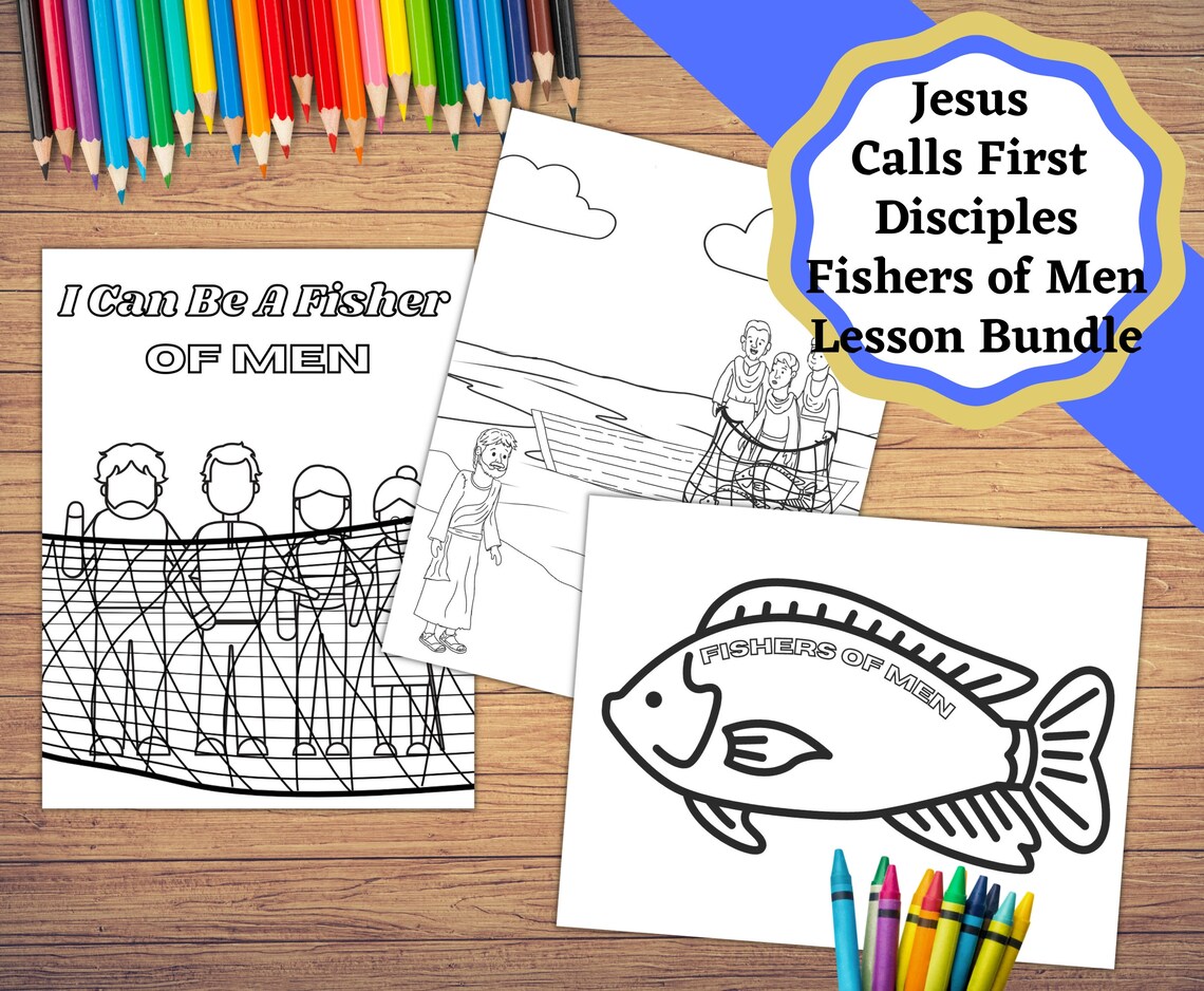 Jesus Calls His First Disciples, Printable Fishers of Men Bible Lesson ...