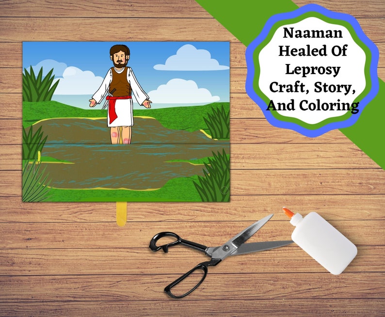 Naaman Healed of Leprosy, Printable Craft, Story, and Coloring Page ...