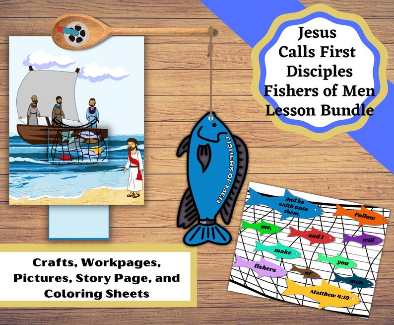 Jesus Calls His First Disciples, Printable Fishers of Men Bible Lesson ...