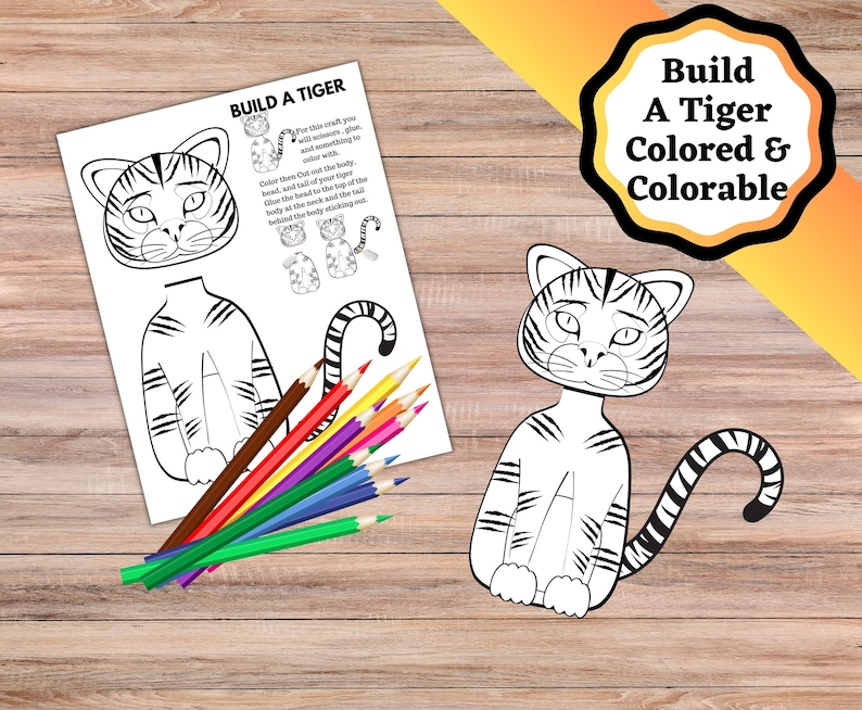 Printable Build A Tiger Craft. Build a Tiger in Both a Colored and ...