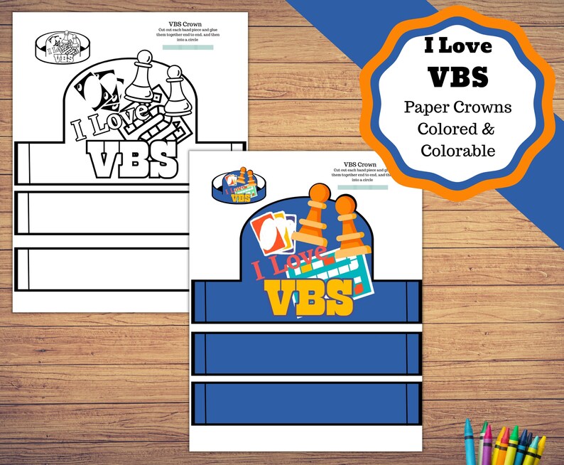 Printable Paper Crowns, I Love VBS, VBS Craft in Colored and Colorable Versions. VBS Paper ...