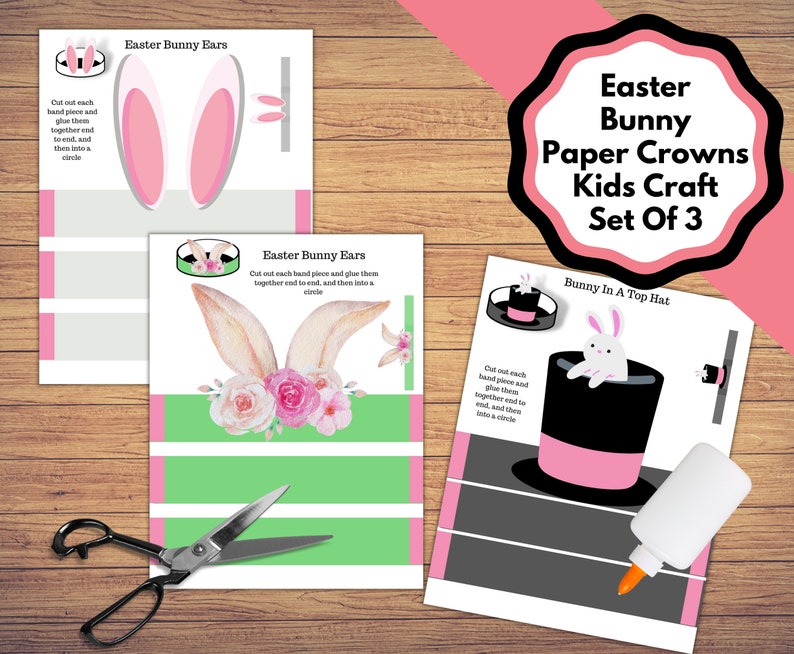 Printable Easter Paper Crowns, Bunny Ears, Bunny in Top Hat, Easter ...