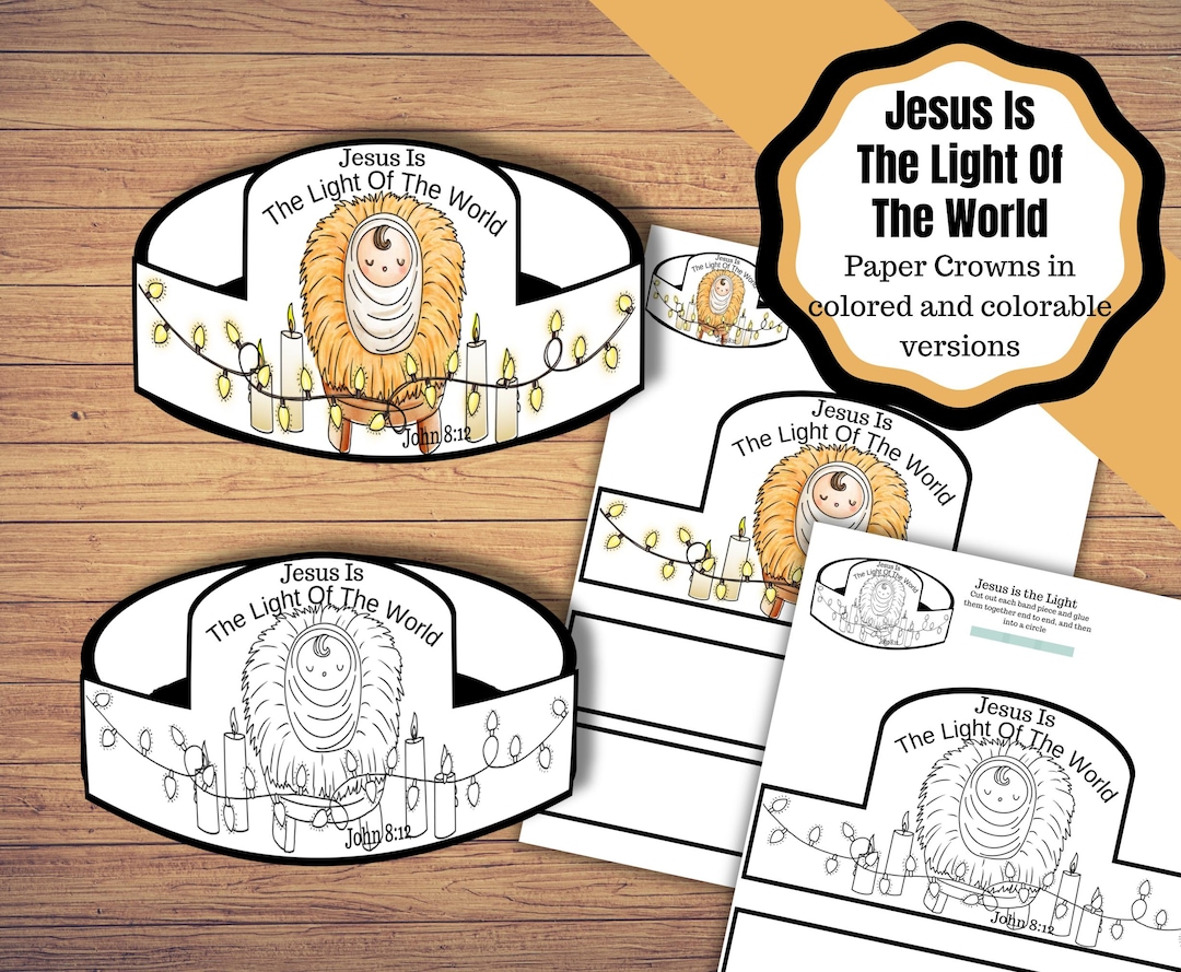 Jesus is the Light of the World Kids Paper Crown. Jesus is the Light of ...