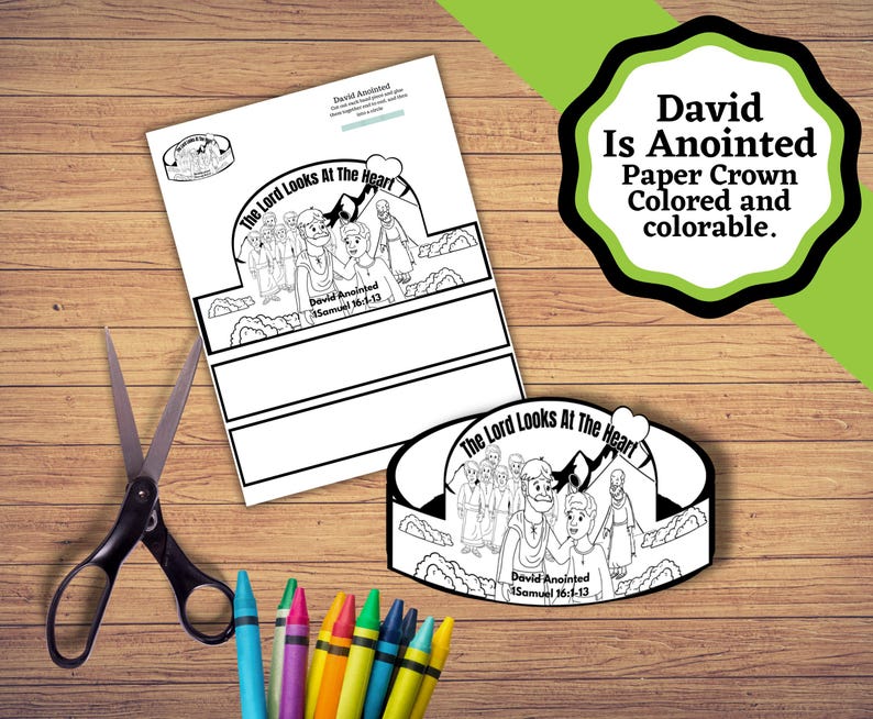 David is Anointed, Paper Crowns. Paper Crown About David Being Anointed ...
