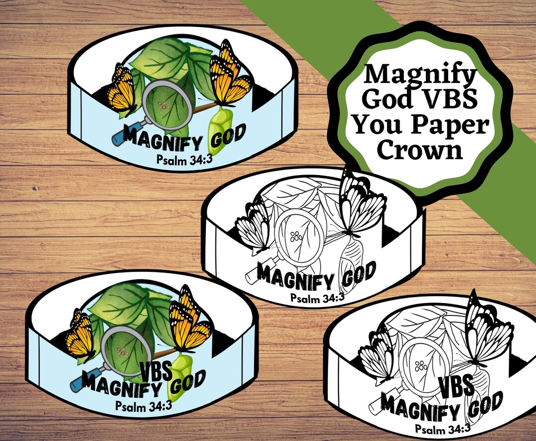 Magnify God, Kids Craft, Colored and Colorable Crown. VBS Kids Paper ...