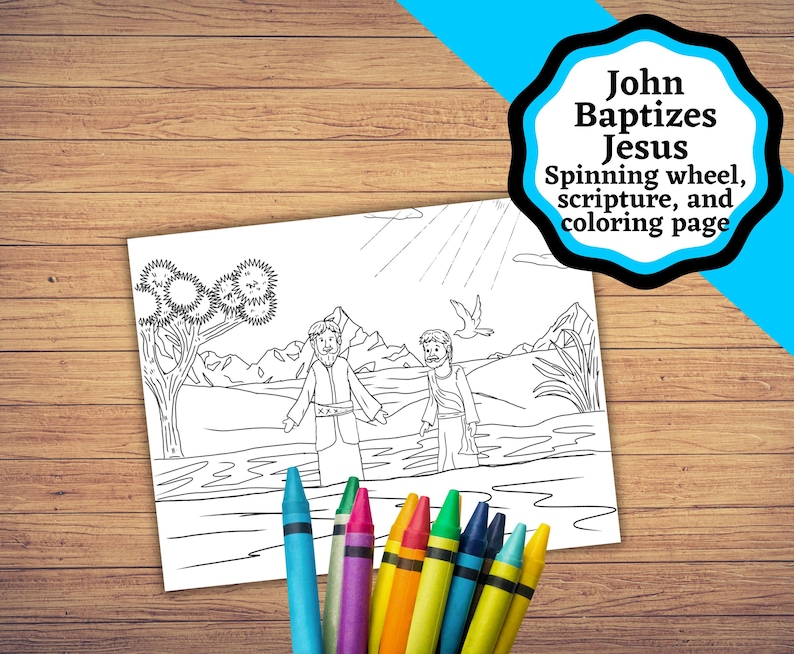 John Baptizes Jesus, Spinning Wheel Craft With Coloring Page and ...