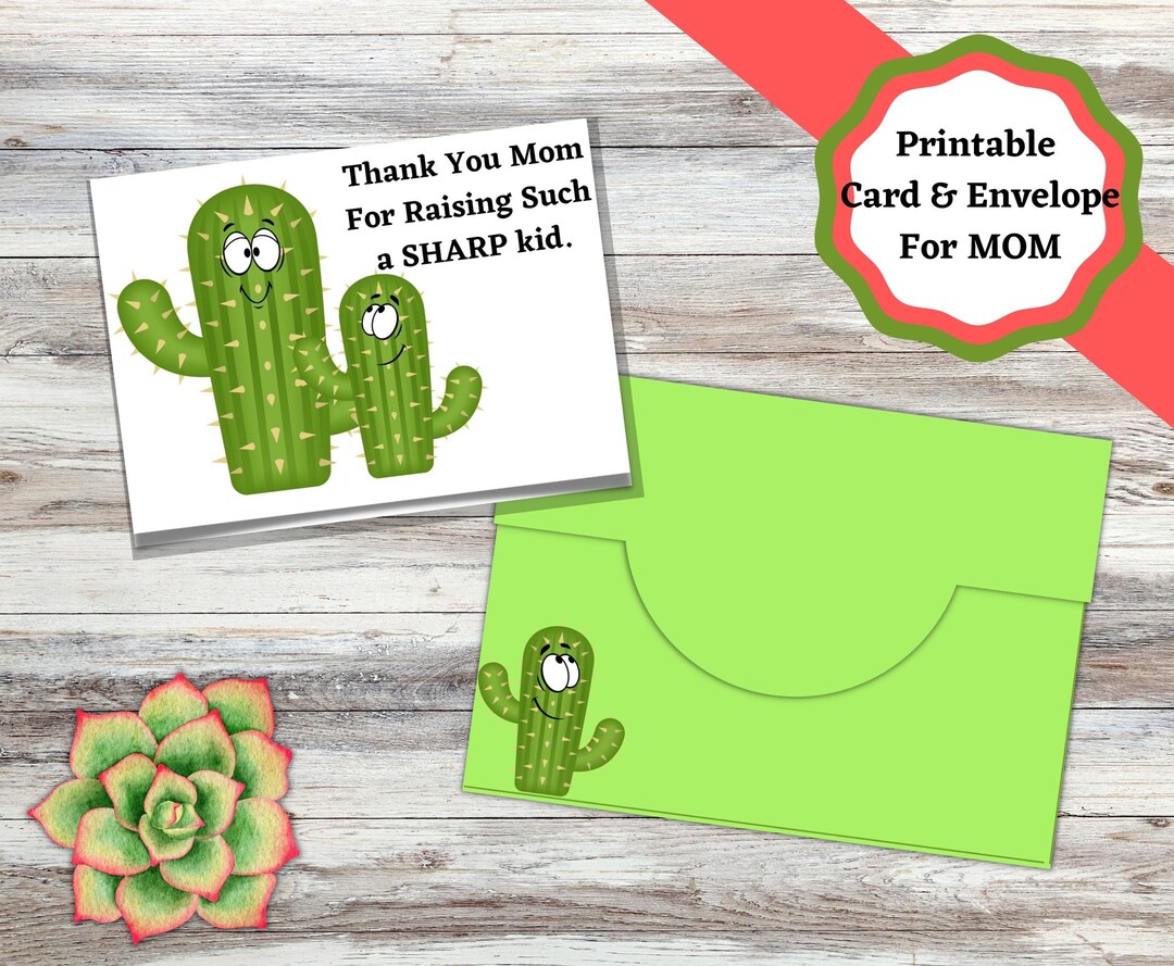 Cute Cactus Themed Humorous, Printable Card for Mom, Funny Mothers Day ...