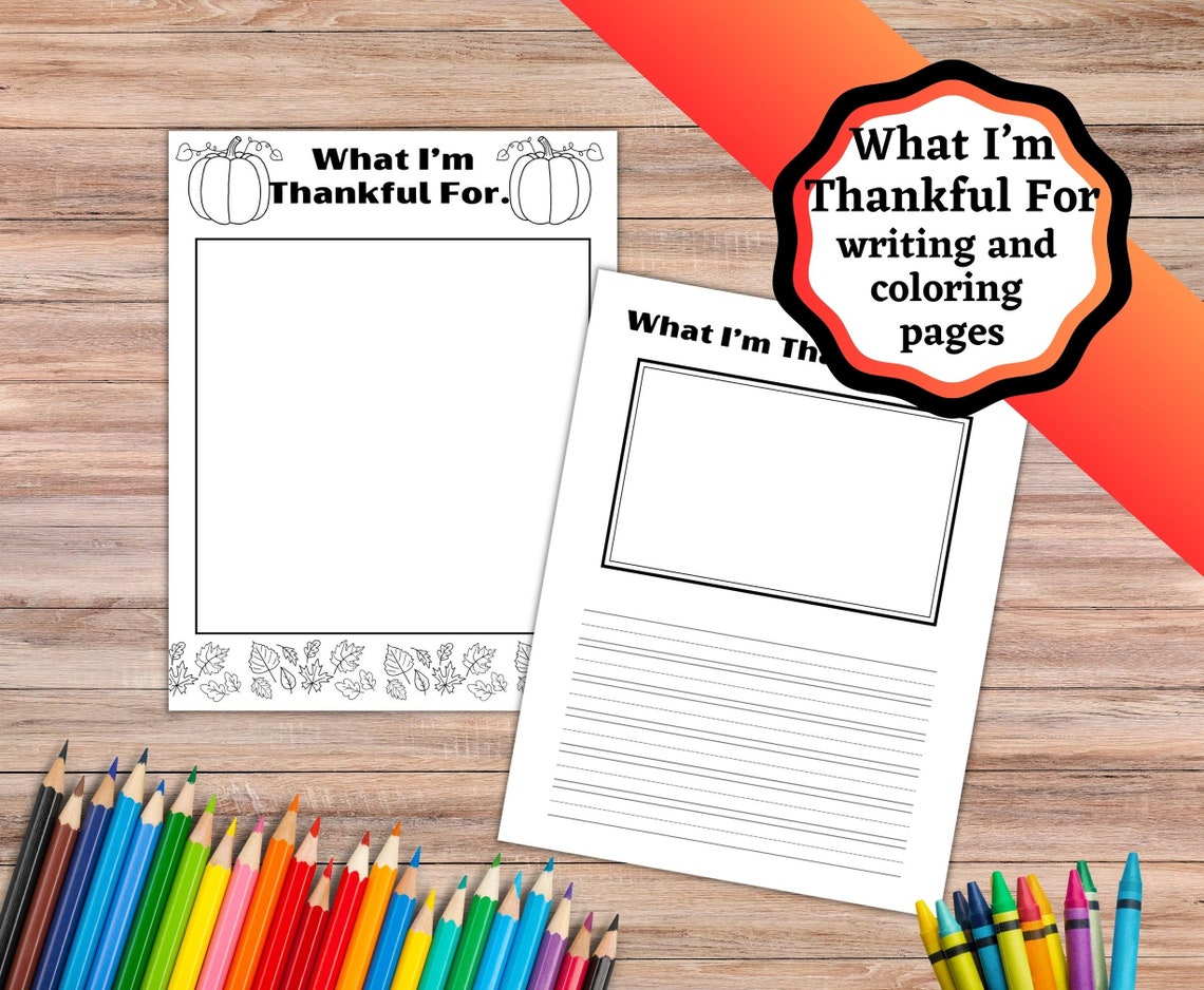 Printable Coloring Pages for Showing What You Are Thankful For, Kids ...