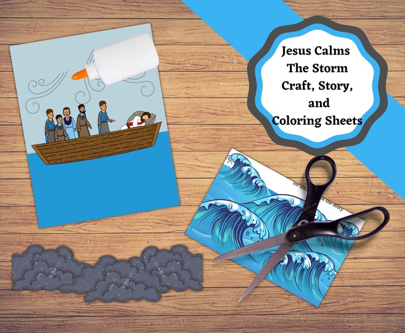 Jesus Calms the Storm, Printable Craft, Story Sheet and Coloring Pages ...