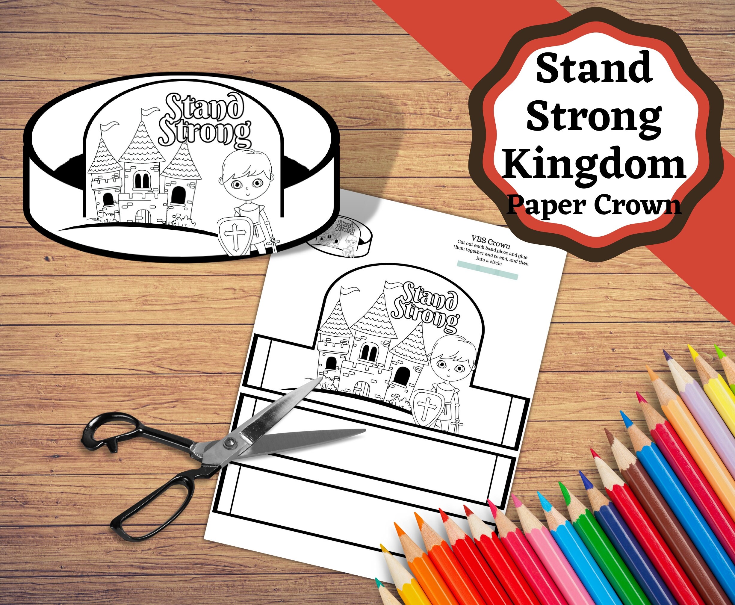 Printable Paper Crown, Standing Strong for the Kingdom of God, VBS ...