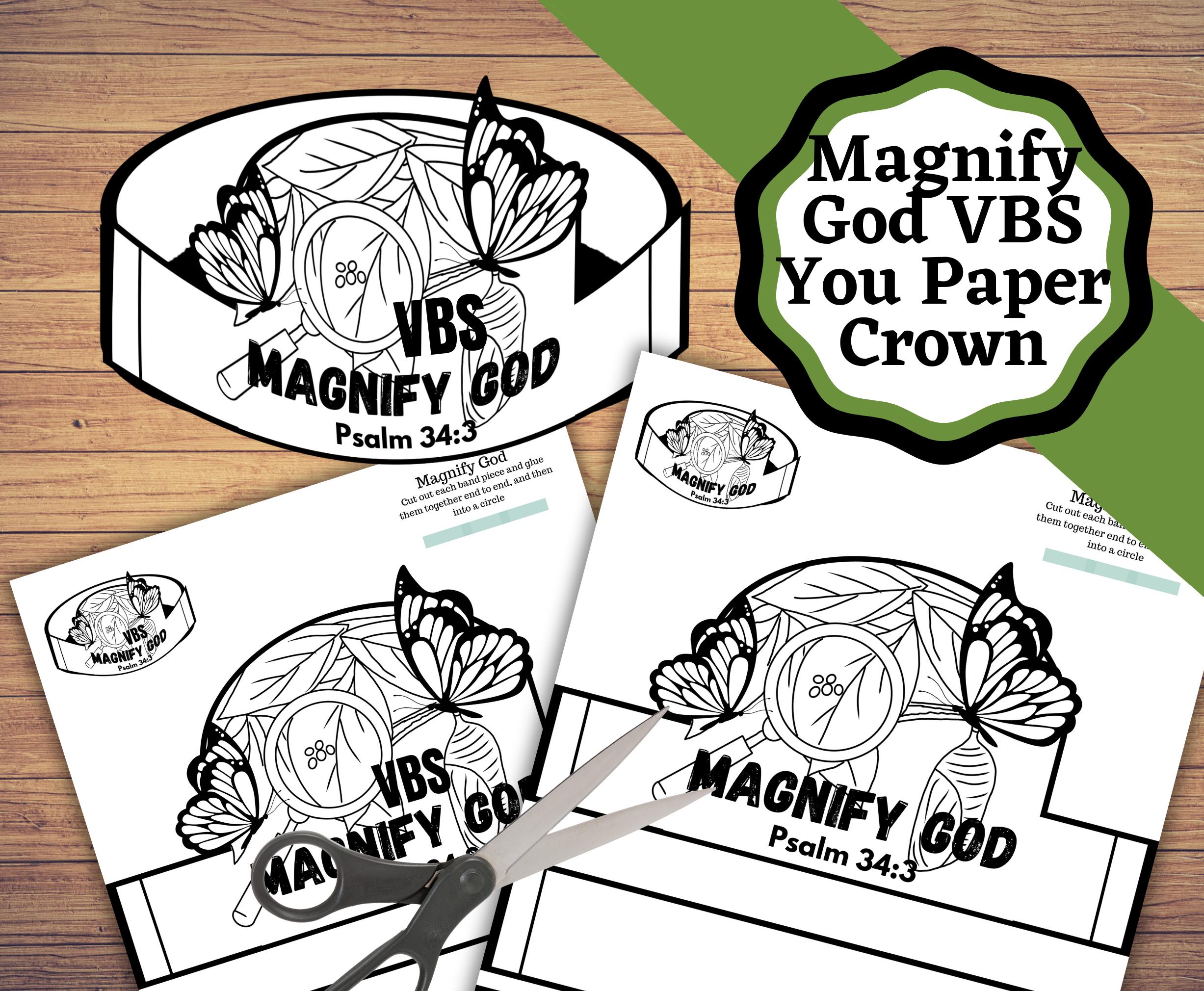 Magnify God, Kids Craft, Colored and Colorable Crown. VBS Kids Paper ...