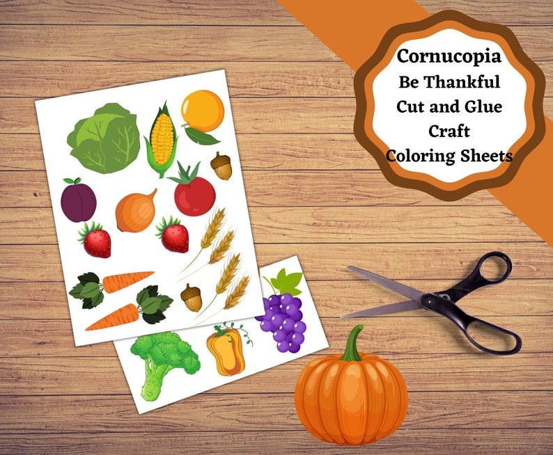 Printable Cut and Glue Cornucopia Craft With Be Thankful Coloring ...