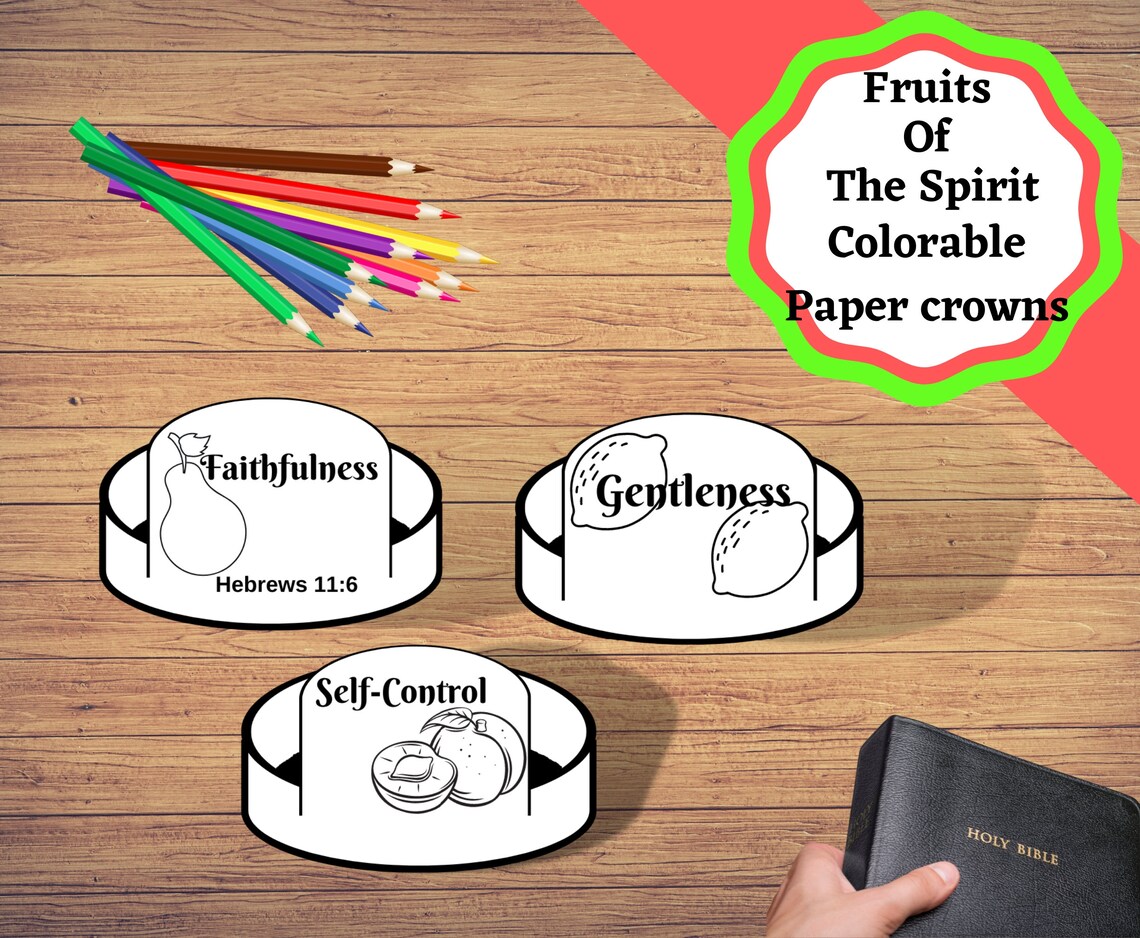 Printable Fruits of the Spirit Colorable Paper Crowns. Fruits of the ...