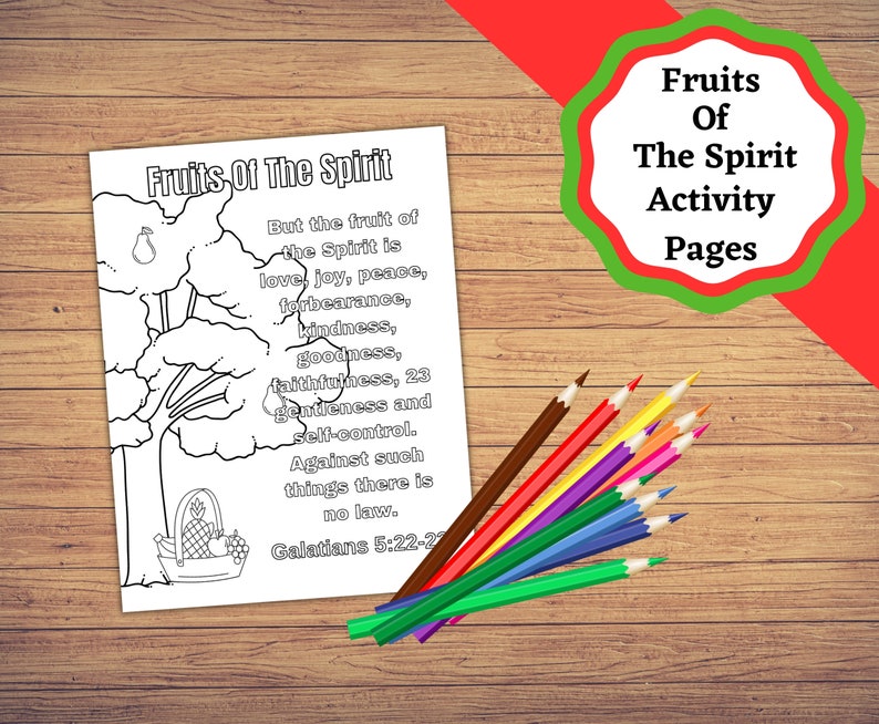 Printable Fruits of the Spirit Lesson Pages. Fruits of the Spirit Kids ...