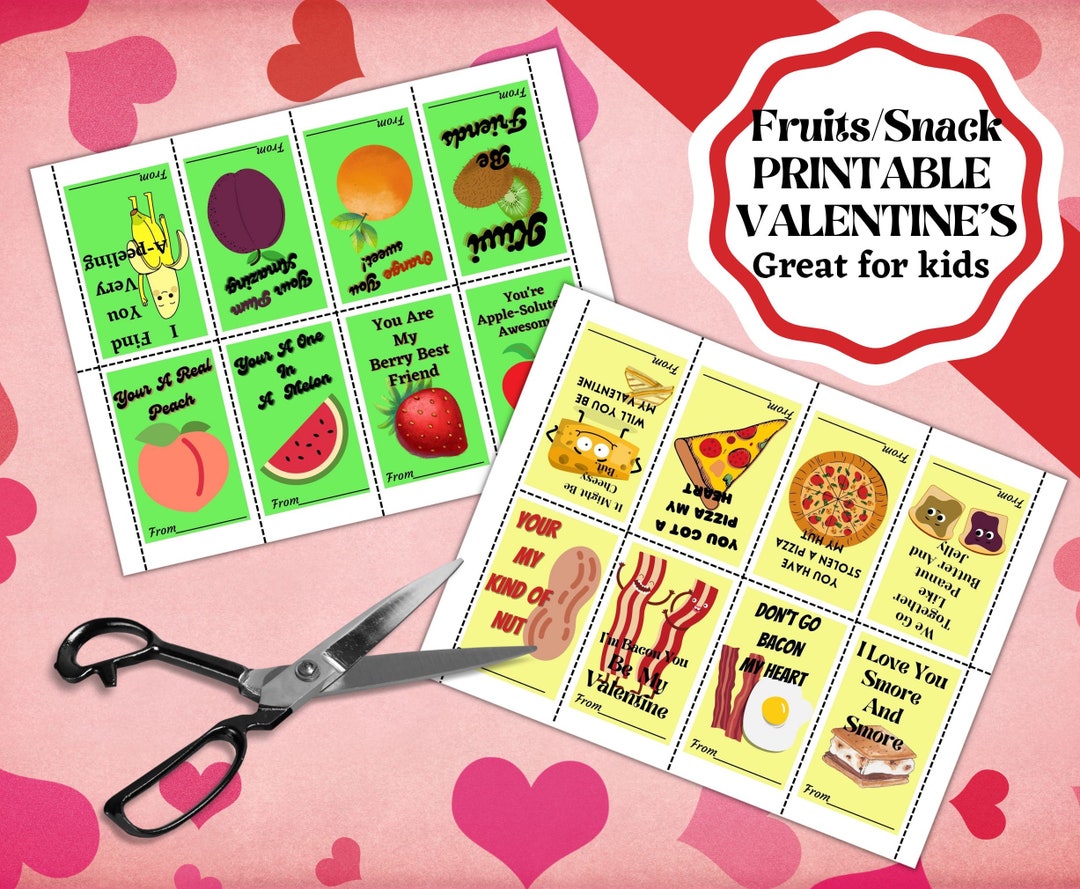 Printable Snack Food and Fruit Themed Valentines for Kids. Valentine ...