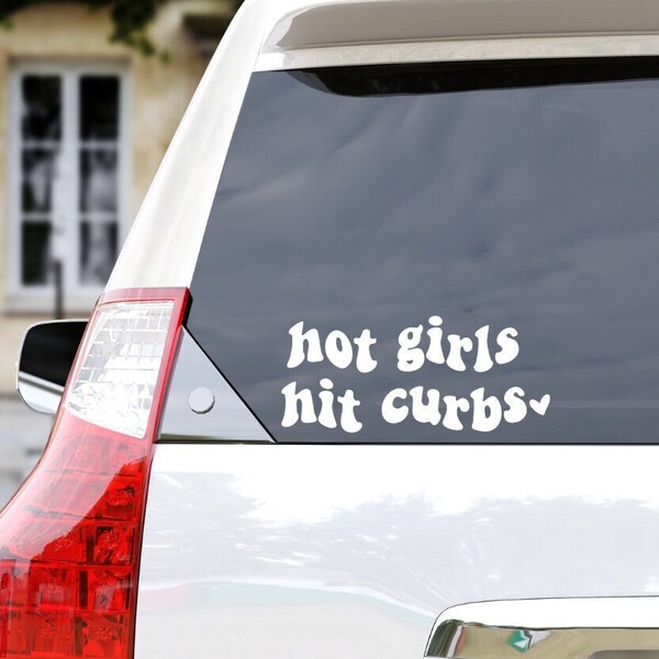 Hot Girls Hit the Curb Bumper Stickers - Etsy UK