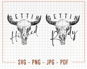 Getting Rowdy Getting Hitched SVG PNG, Bachelorette Party Svg, Bride ...