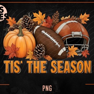 Tis' the Season Png, American Football Png, Fall Season Png, American ...