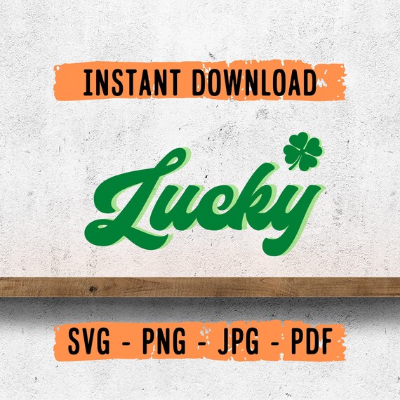 Lucky SVG Lucky PNG Retro Lucky SVG Retro Svg Lucky Retro | Etsy