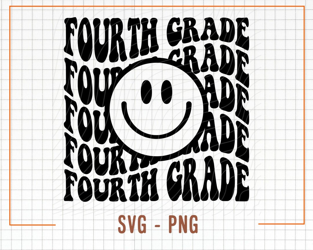 Fourth Grade Smiling Svg, 4td Grade Svg, Vector Cut Files for Cricut ...